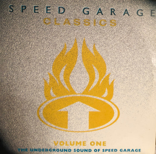 Speed Garage Classics Vol. 1 – Barnacle Records